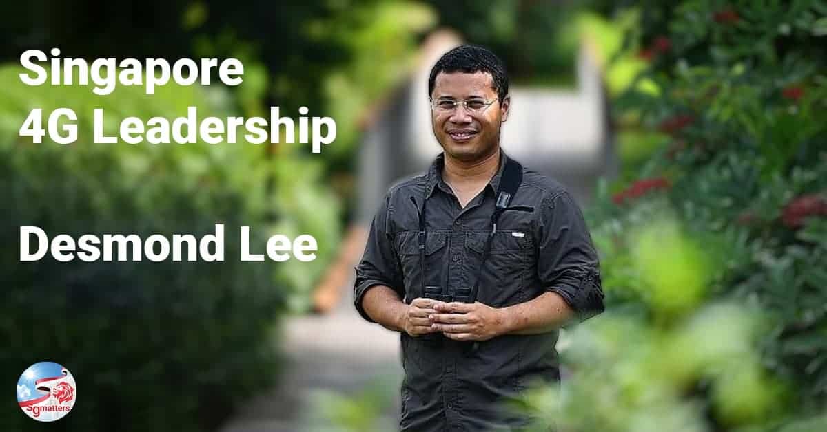 4G Leadership: why you can be confident with Desmond Lee