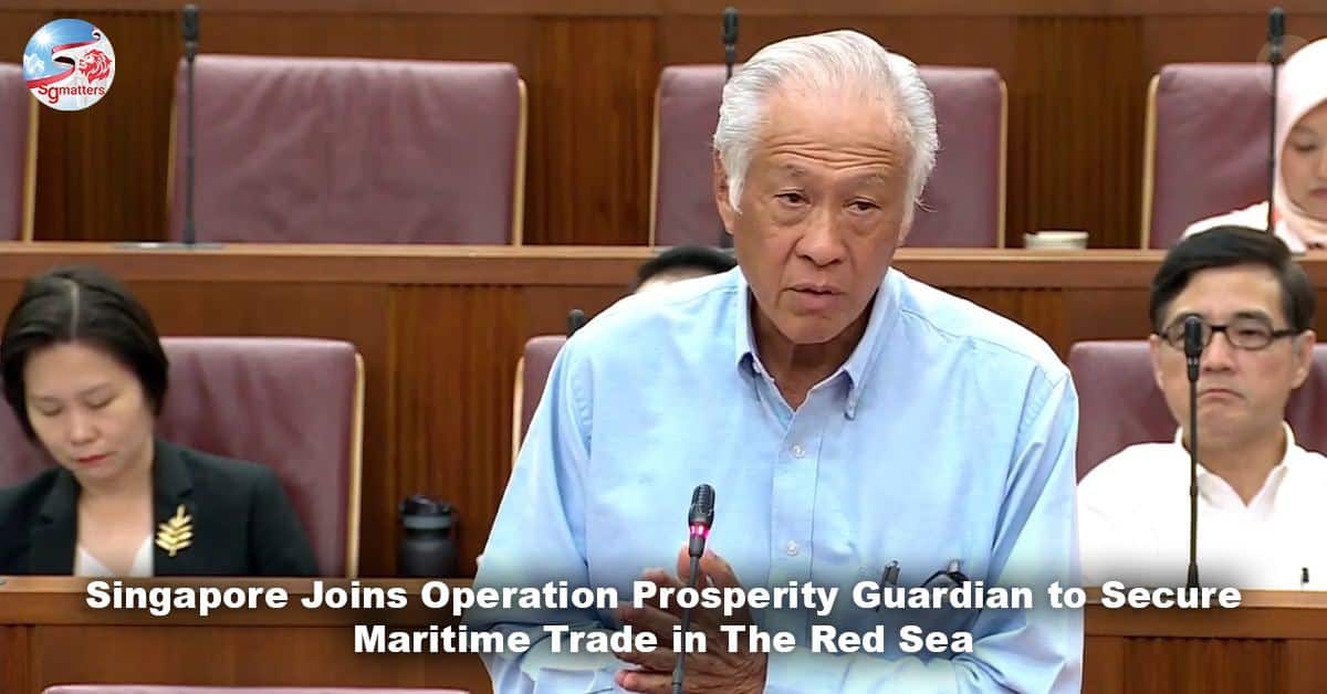 Singapore to join Operation Prosperity Guardian to ensure maritime ...